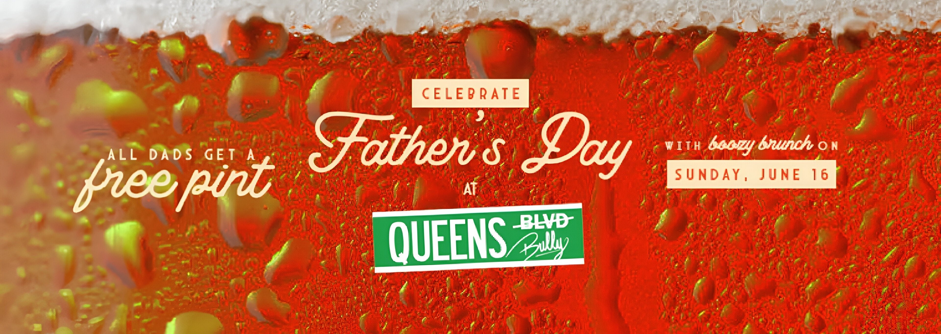 Celebrate Father’s Day at Queens Bully!